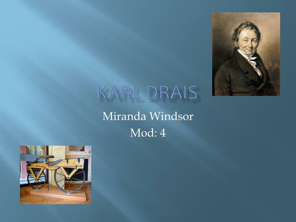 PPT - Karl Drais PowerPoint Presentation, free download - ID:2827985