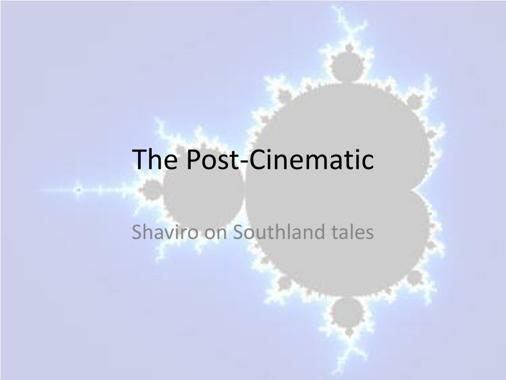 PPT - The Post-Cinematic PowerPoint Presentation, free download - ID ...