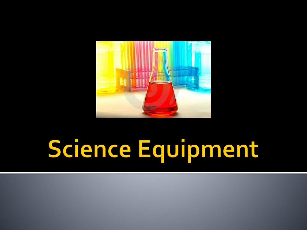 PPT - Essential Science Equipment for Experiments PowerPoint ...