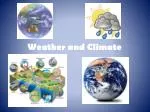PPT - Weather and Climate PowerPoint Presentation, free download - ID ...