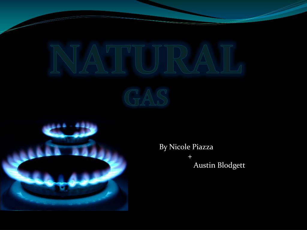 PPT - Natural gas PowerPoint Presentation, free download - ID:2831804