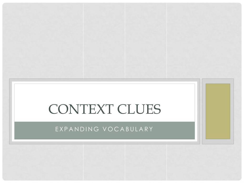 PPT - Context Clues PowerPoint Presentation, free download - ID:2832347