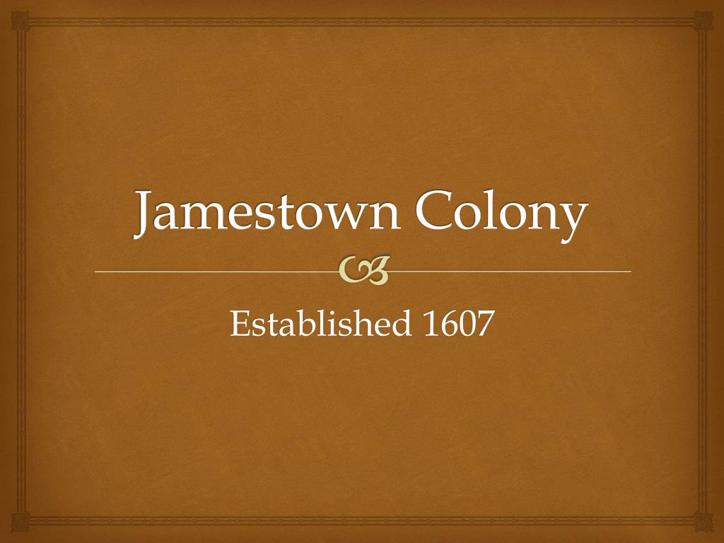 PPT - Jamestown Colony PowerPoint Presentation, free download - ID:2832668