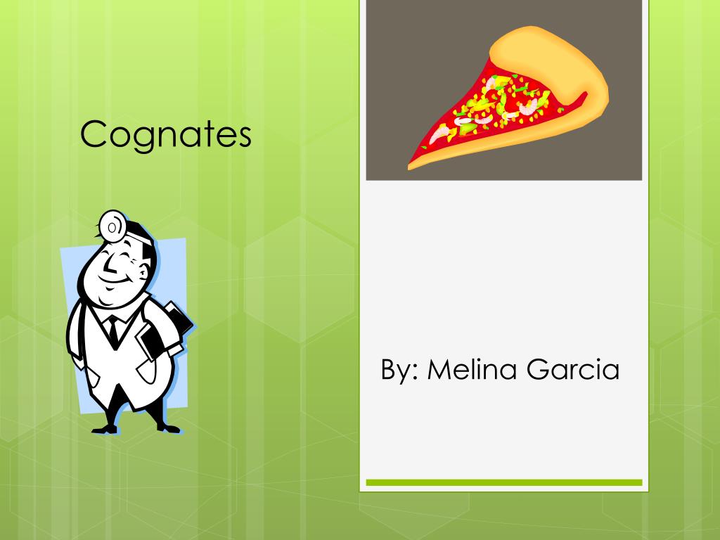 PPT - Cognates PowerPoint Presentation, free download - ID:2833309