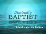 PPT - BAPTIST DOCTRINE PowerPoint Presentation, free download - ID:205048
