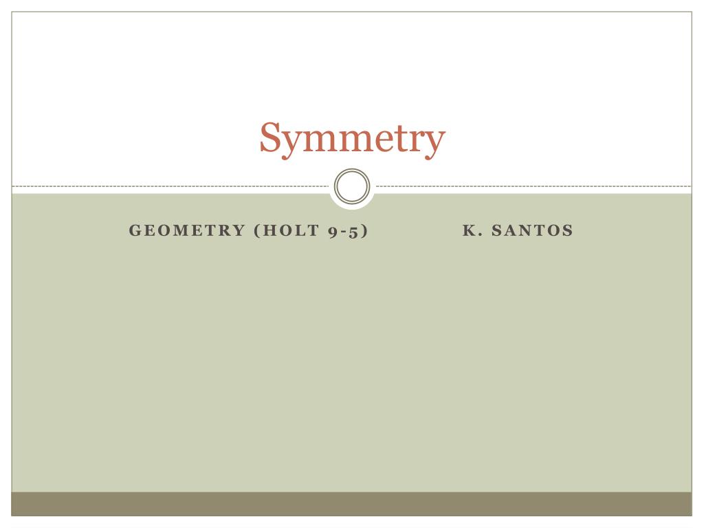 PPT - Symmetry PowerPoint Presentation, free download - ID:2833642