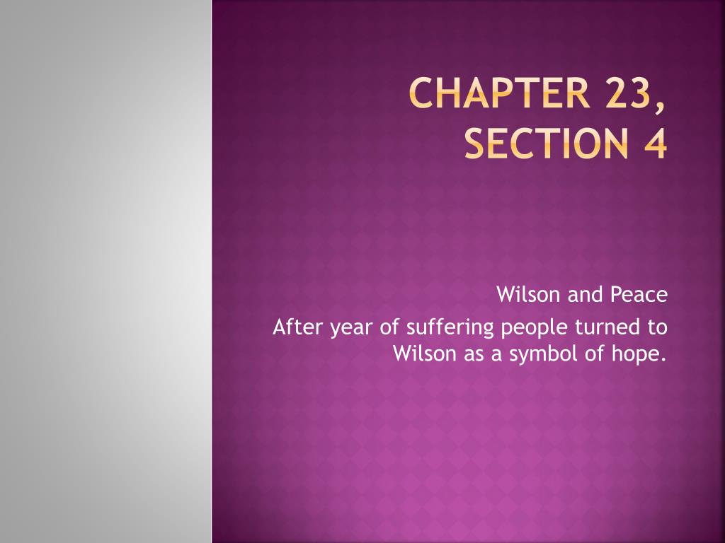 PPT - Chapter 23, Section 4 PowerPoint Presentation, free download - ID:2833916
