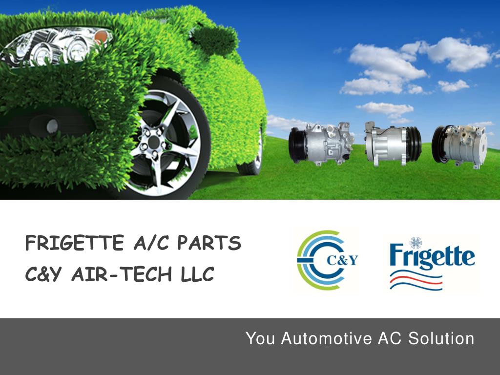 PPT - FRIGETTE A/C PARTS PowerPoint Presentation, free download - ID ...