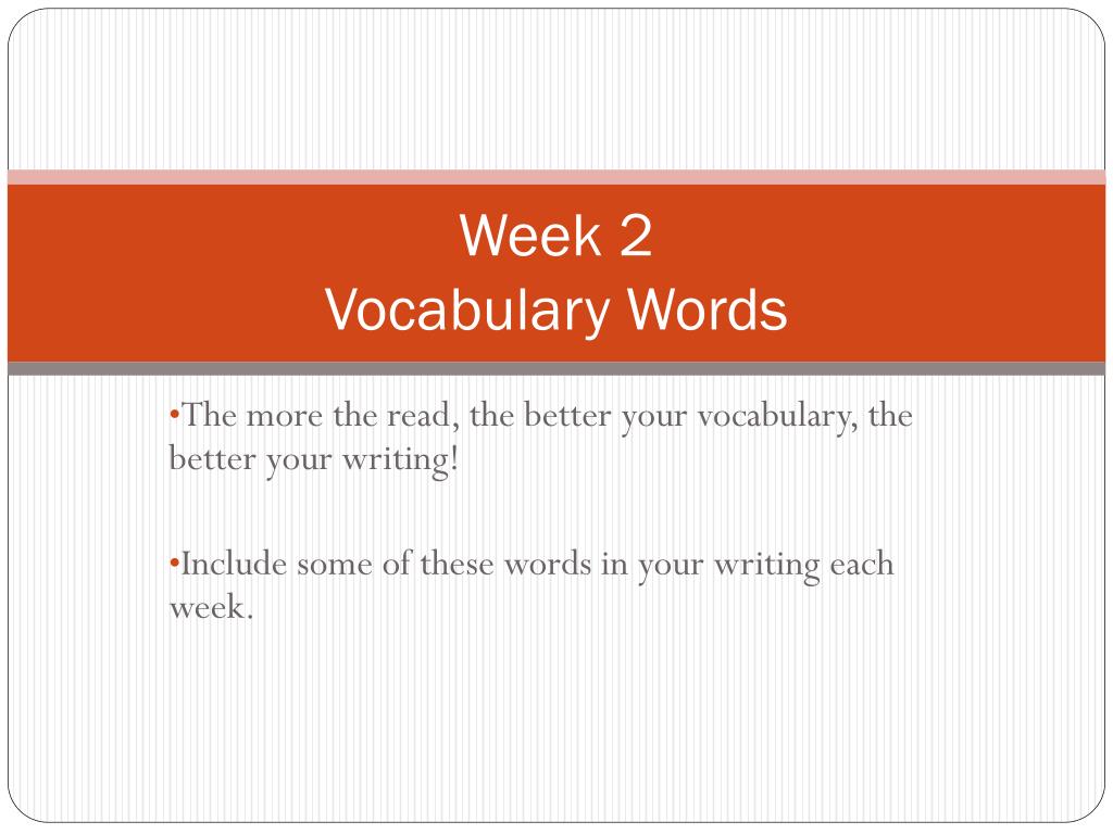 PPT - Week 2 Vocabulary Words PowerPoint Presentation, free download ...