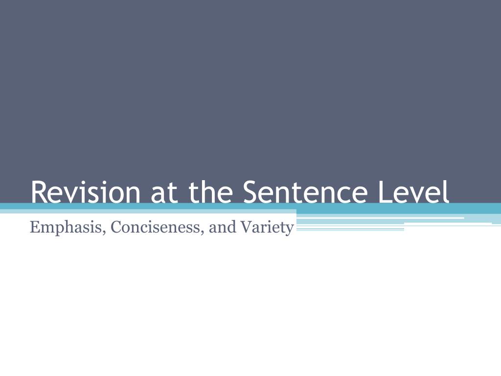 PPT - Revision at the Sentence Level PowerPoint Presentation, free ...