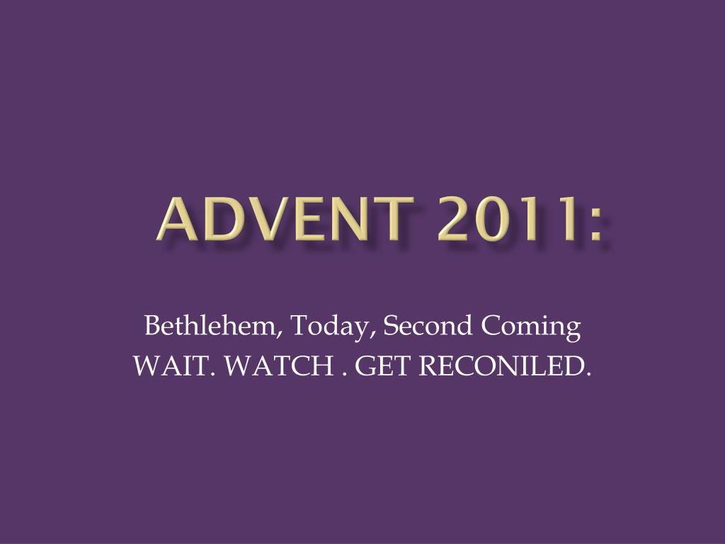 PPT - Prepare for Christmas: Embrace Reconciliation and the Second ...