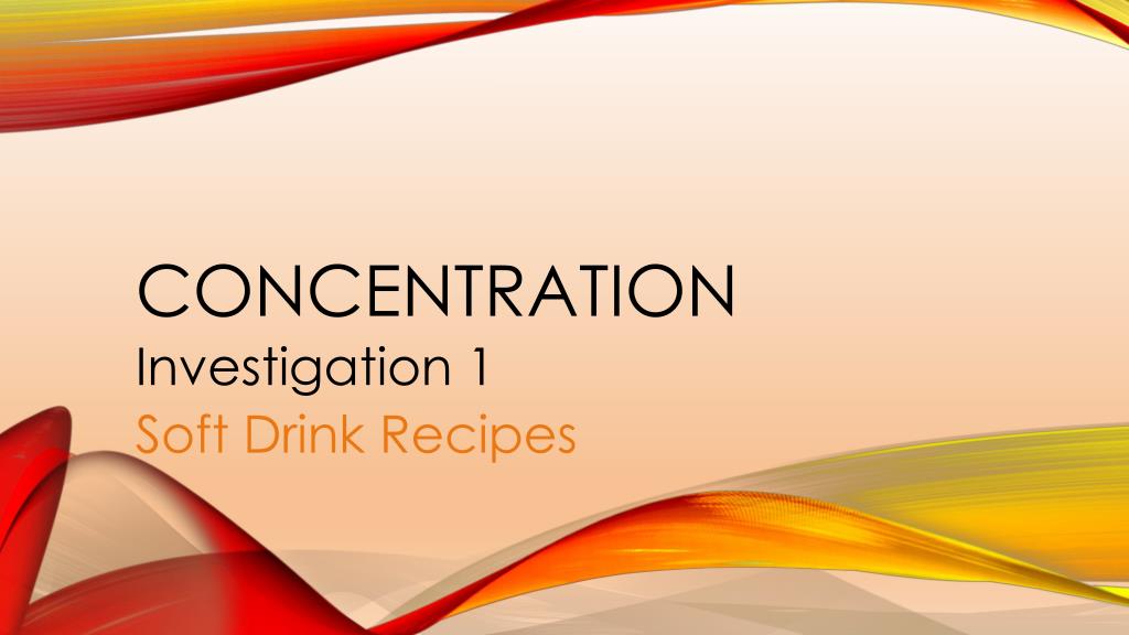 PPT - Concentration PowerPoint Presentation, free download - ID:2836595