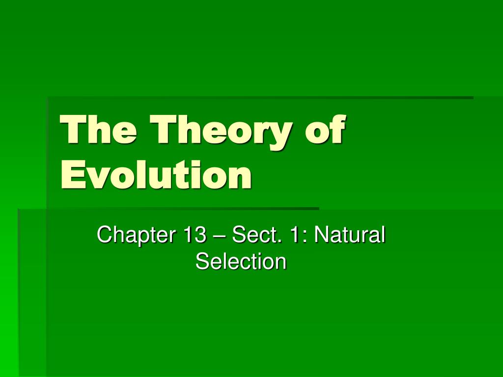 PPT - The Theory of Evolution PowerPoint Presentation, free download ...