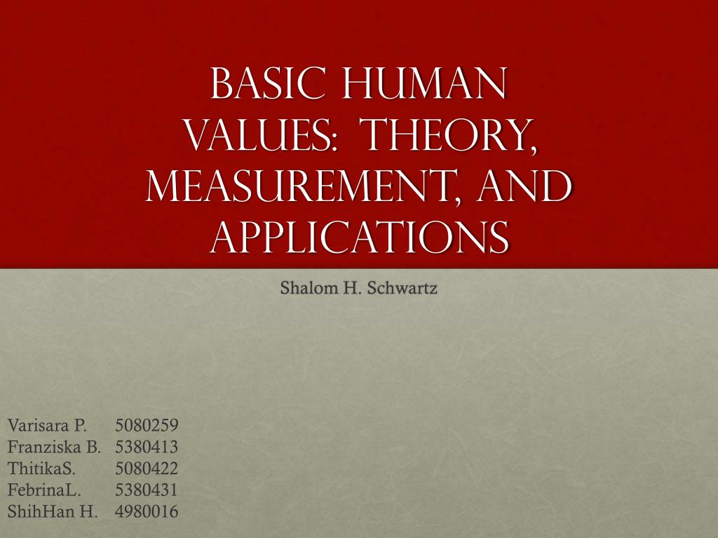 PPT - Basic Human Values : Theory , Measurement , and Applications PowerPoint Presentation - ID ...