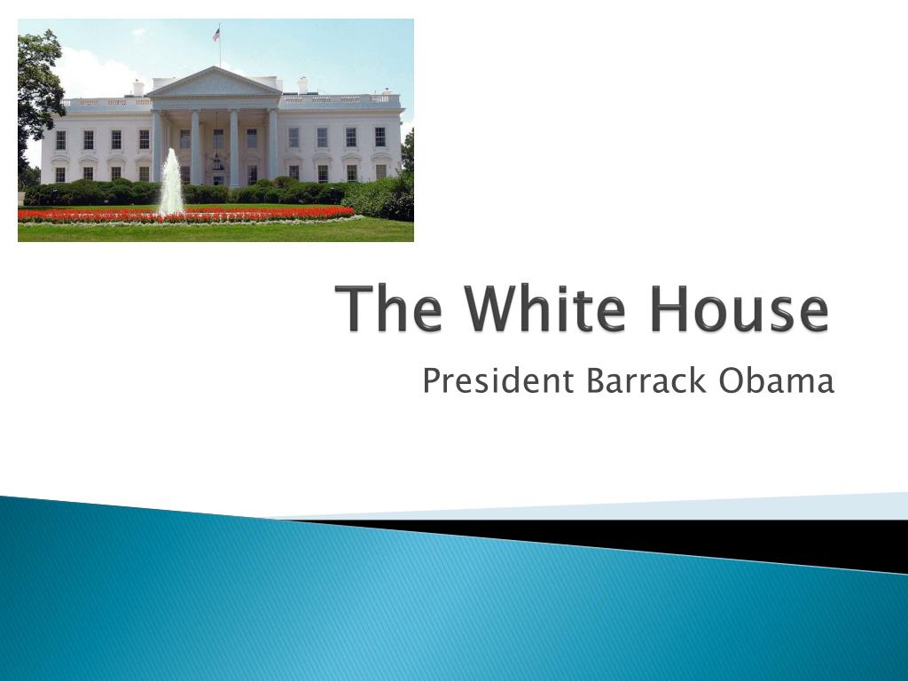 PPT - The White House PowerPoint Presentation, free download - ID:2838902