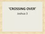 PPT - Crossing the Jordan Joshua 3 PowerPoint Presentation, free ...