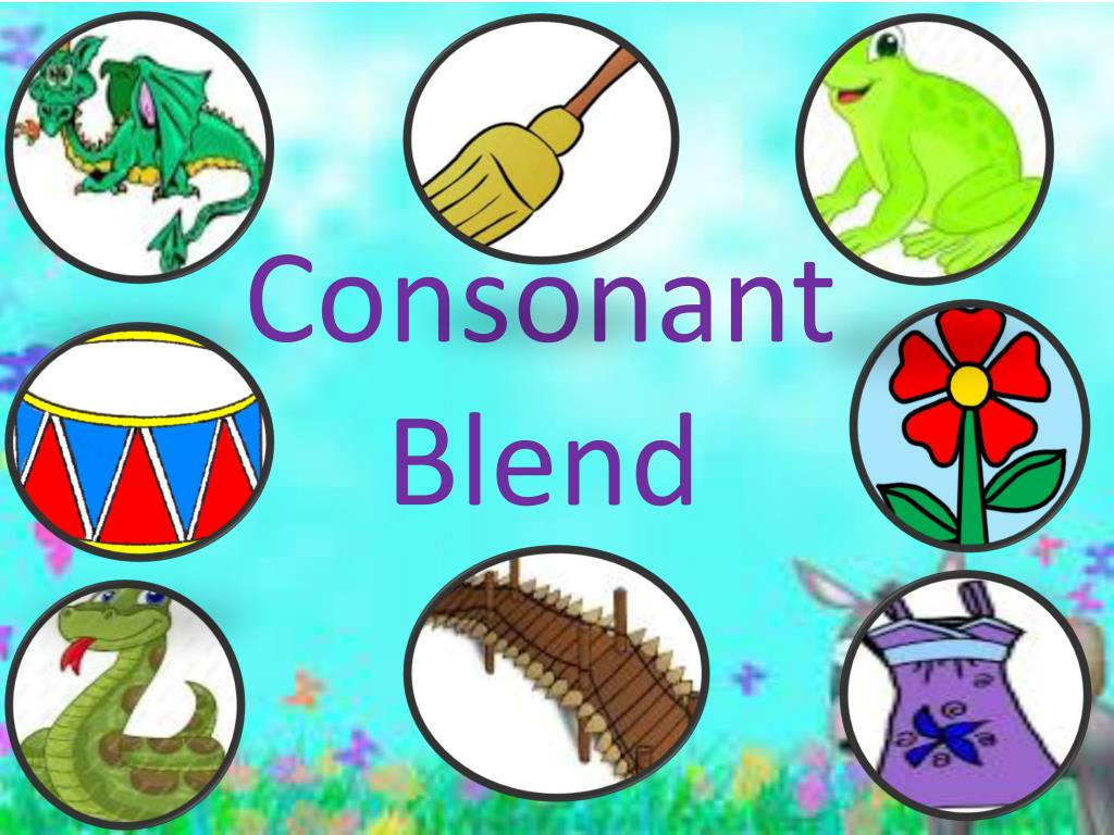 PPT - Consonant Blend PowerPoint Presentation, free download - ID:2839915