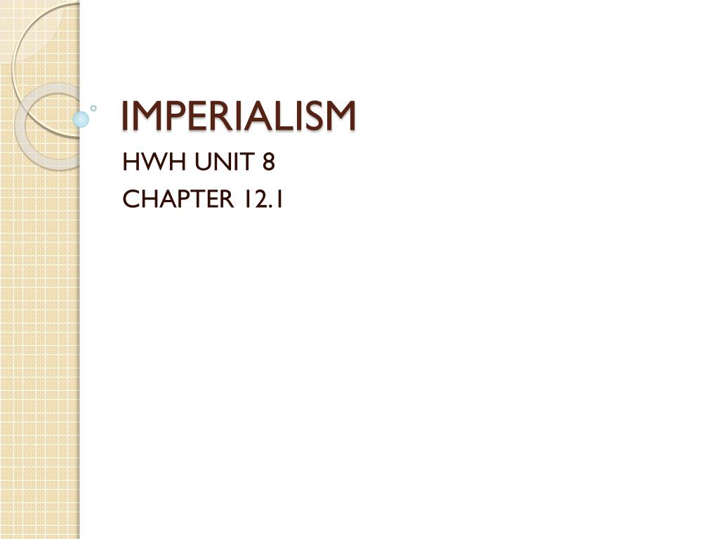 PPT - IMPERIALISM PowerPoint Presentation, free download - ID:2839939