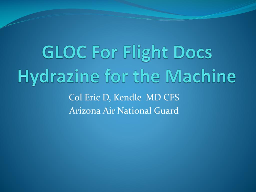 PPT - Flight Safety and Hydrazine Awareness Guide PowerPoint ...