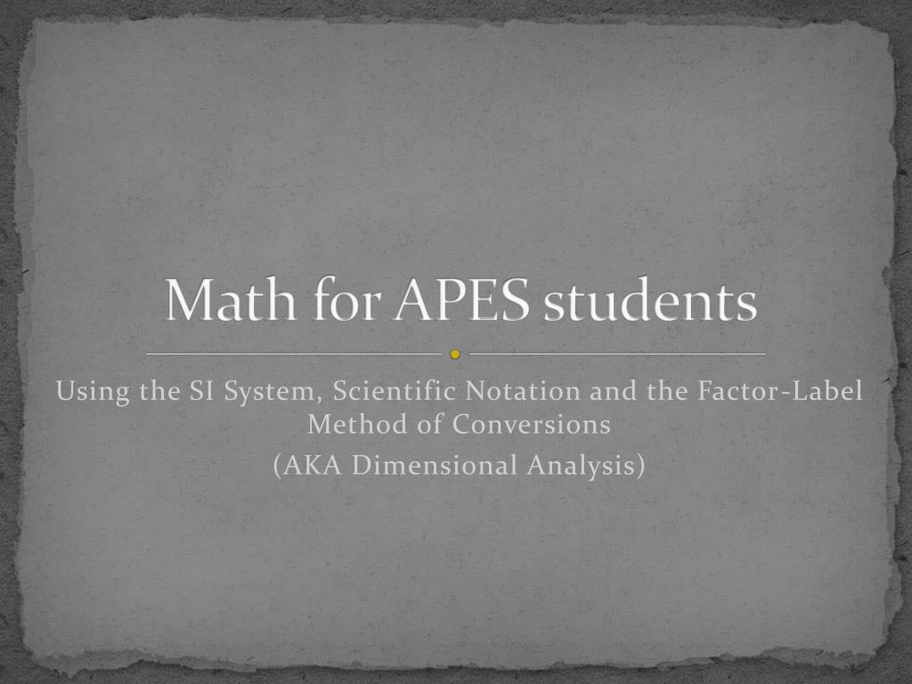 PPT - Math for APES students PowerPoint Presentation, free download ...