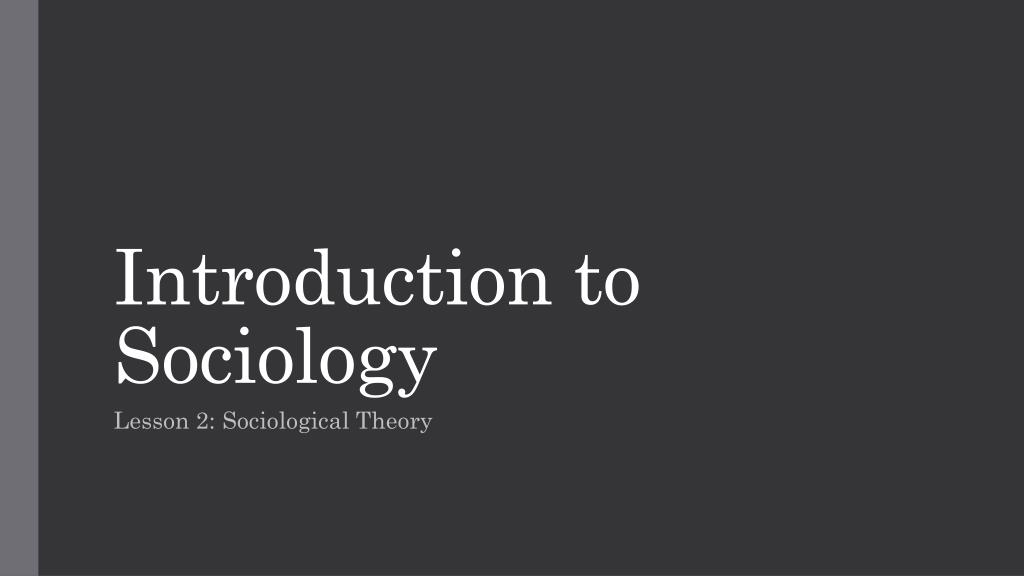 PPT - Introduction to Sociology PowerPoint Presentation, free download ...