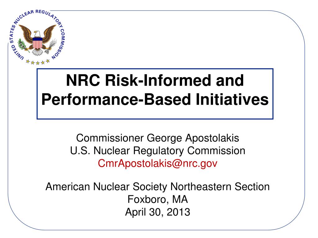 PPT - NRC Risk-Informed and Performance-Based Initiatives PowerPoint ...