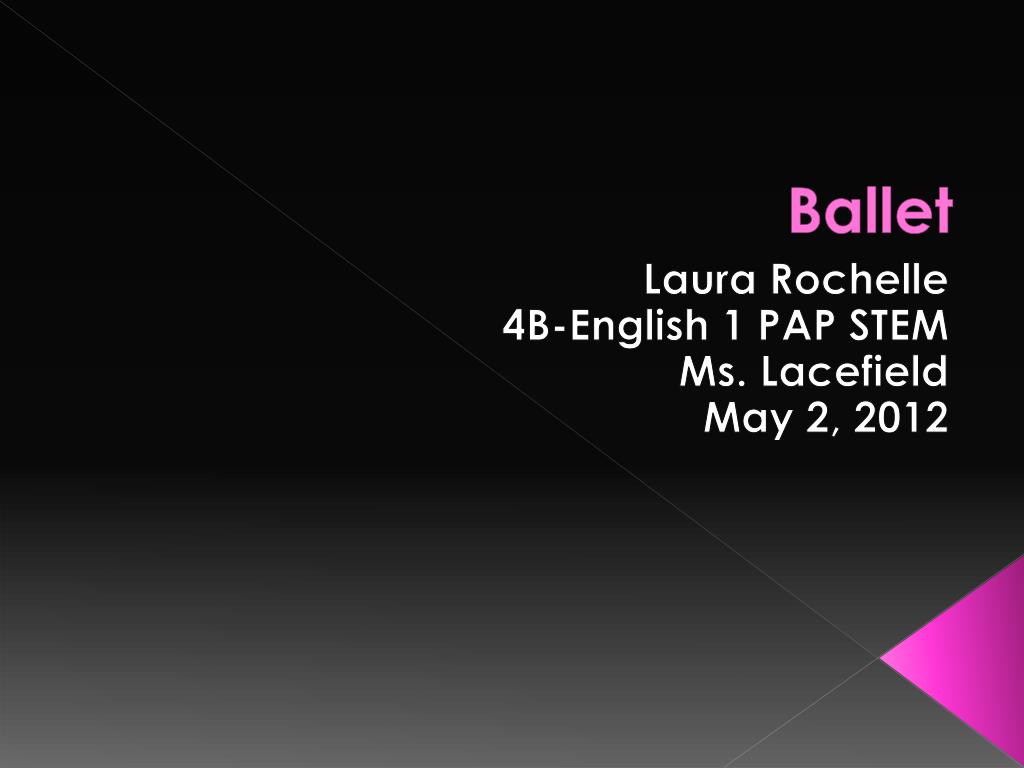 PPT - Ballet PowerPoint Presentation, free download - ID:2842406