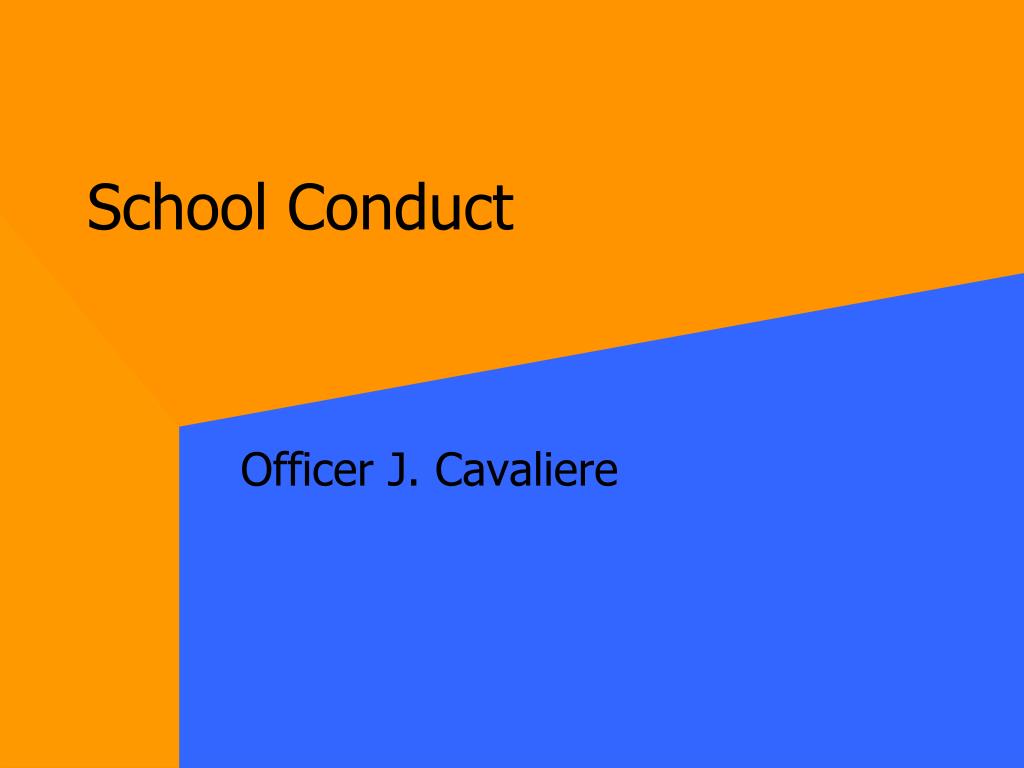 PPT - School Conduct PowerPoint Presentation, free download - ID:2844128