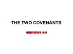 PPT - Covenants of the Bible PowerPoint Presentation, free download ...