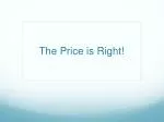 PPT - The Price is Right!!! PowerPoint Presentation, free download - ID ...