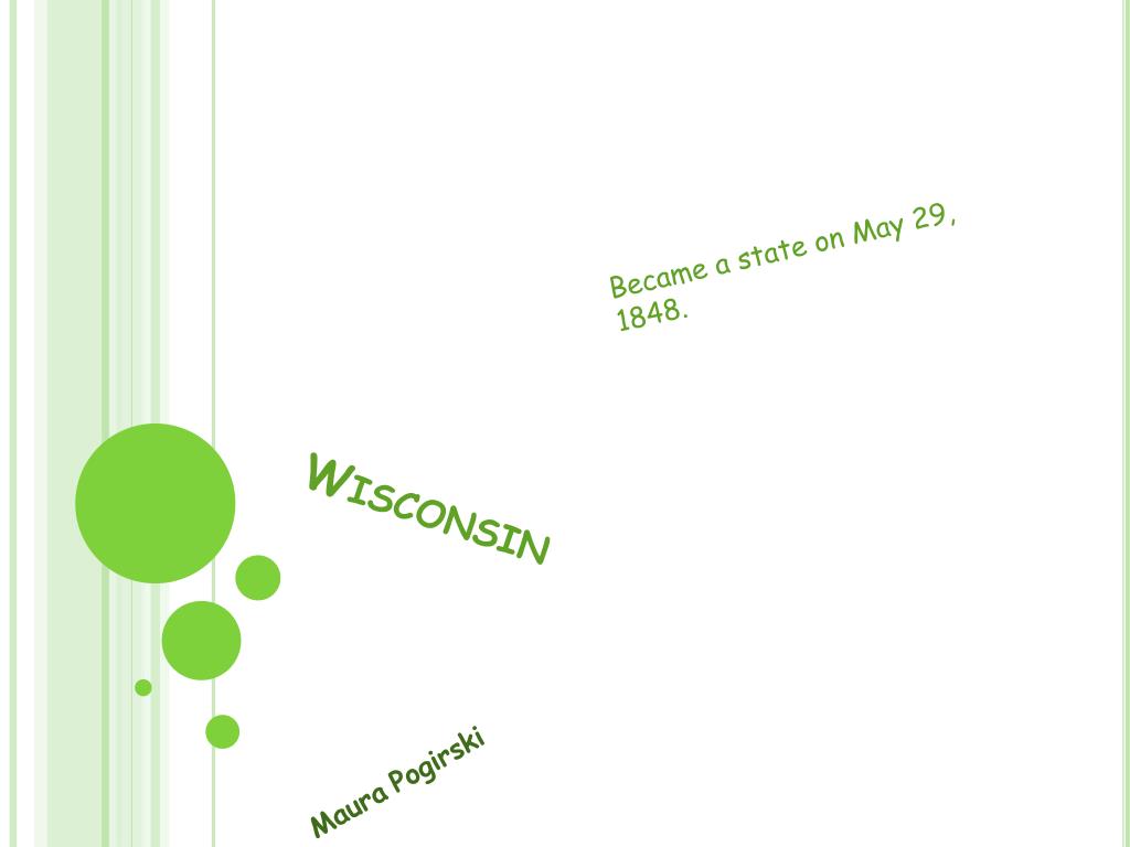 PPT - Wisconsin PowerPoint Presentation, free download - ID:2844938