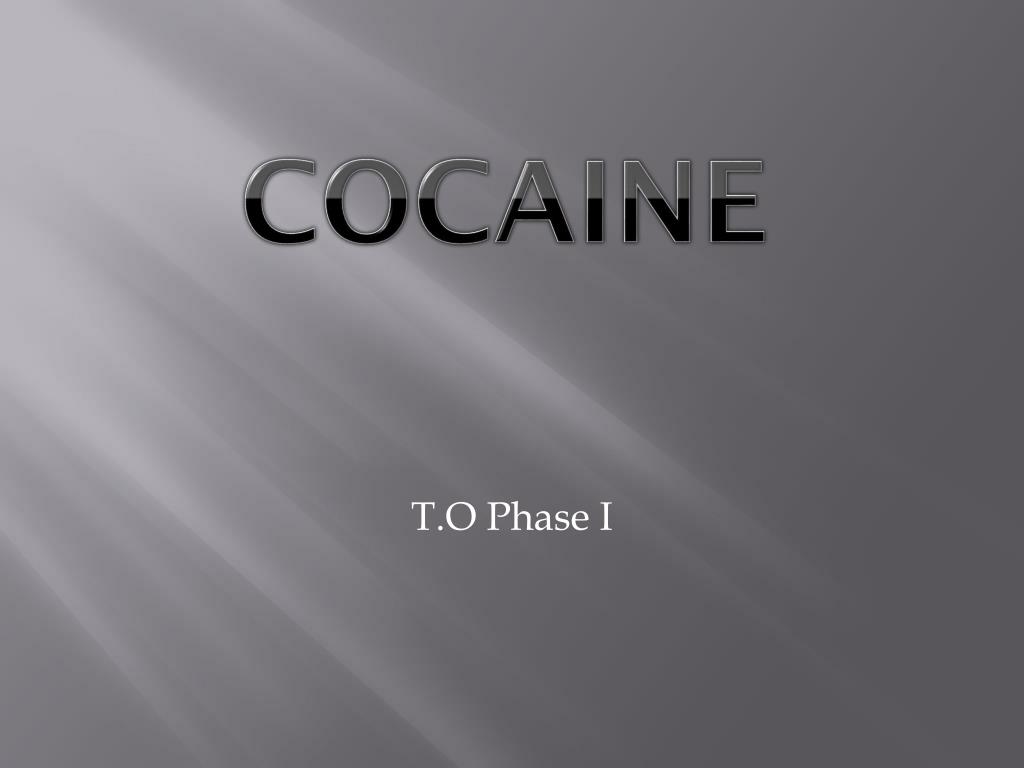 PPT - COCAINE PowerPoint Presentation, free download - ID:2844944