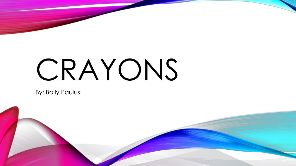 PPT - Crayons PowerPoint Presentation, free download - ID:2845613