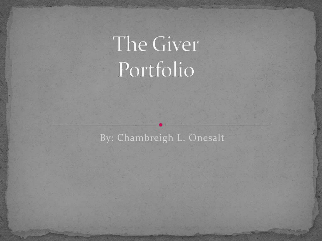PPT - The Giver Portfolio PowerPoint Presentation, free download - ID ...