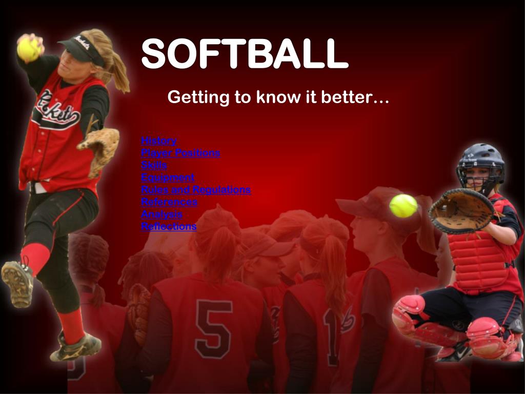 PPT - SOFTBALL PowerPoint Presentation, free download - ID:2848062
