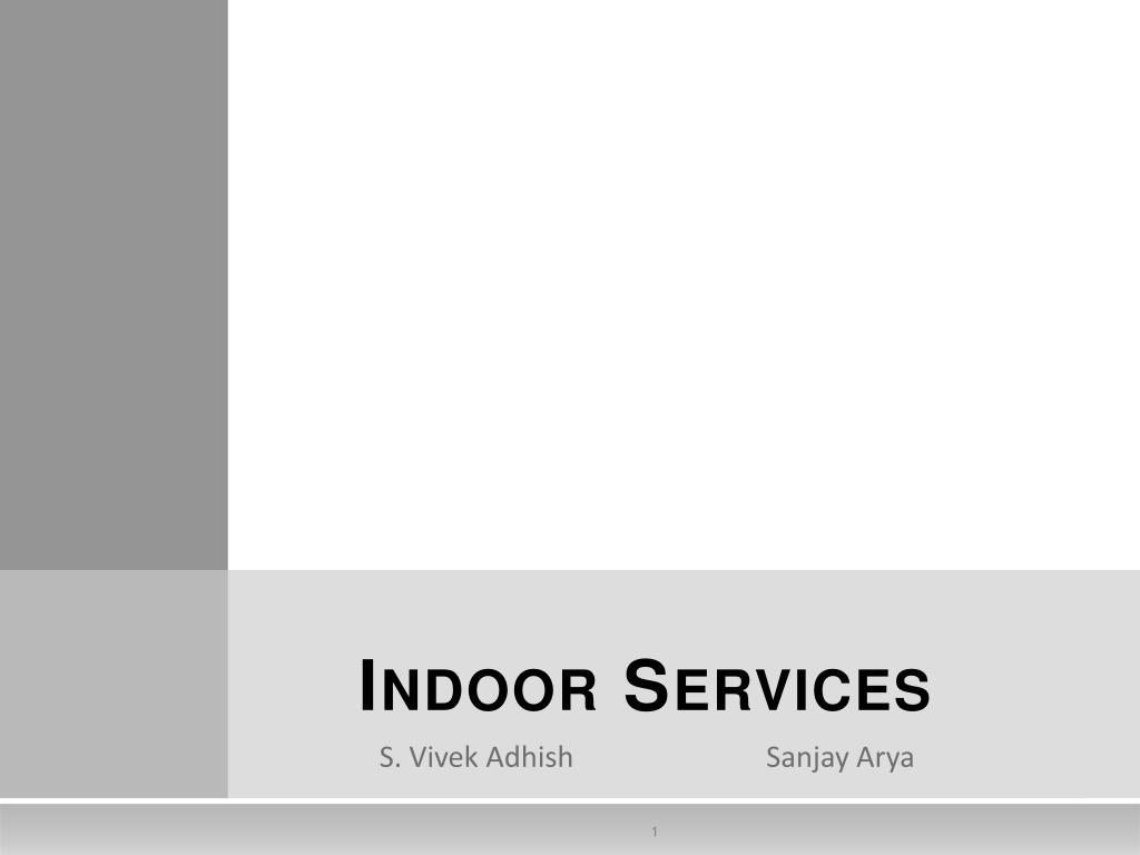 PPT - Indoor Services PowerPoint Presentation, free download - ID:2850213