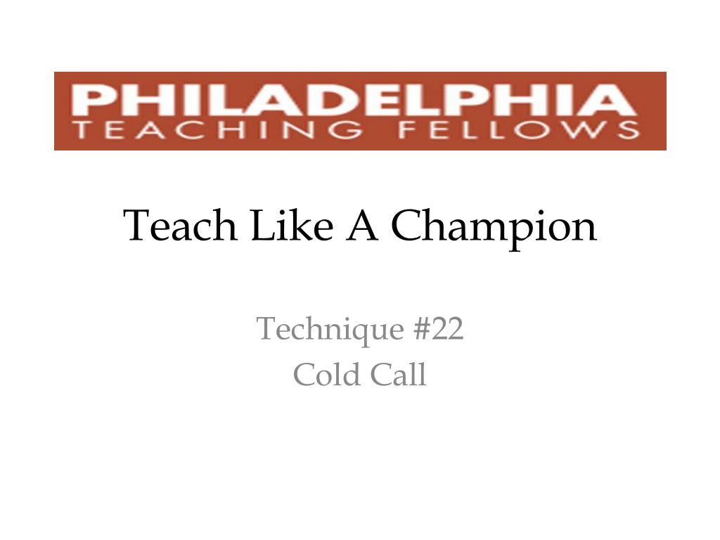 PPT - Teach Like A Champion PowerPoint Presentation, free download - ID ...