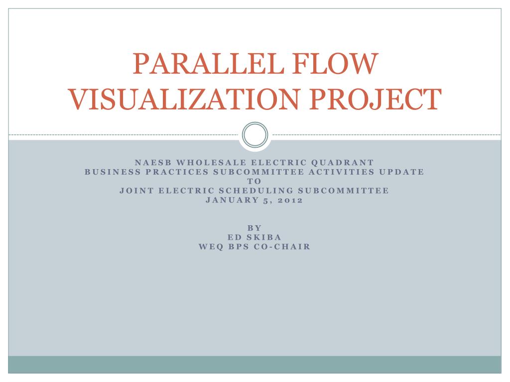 PPT - PARALLEL FLOW VISUALIZATION PROJECT PowerPoint Presentation, free ...