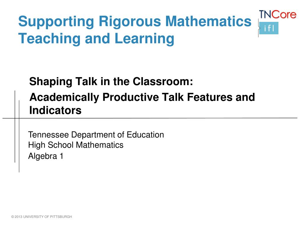 PPT - Supporting Rigorous Mathematics Teaching and Learning PowerPoint ...