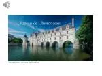 PPT - Chateau de Chenonceau PowerPoint Presentation, free download - ID ...