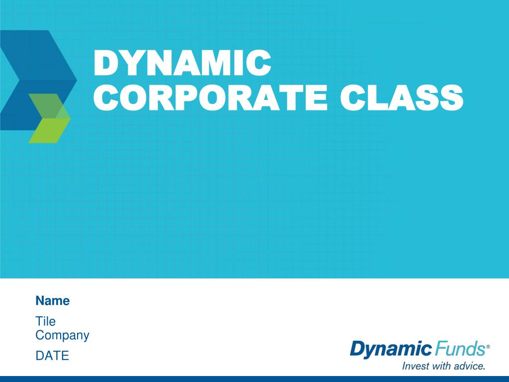 PPT - DYNAMIC CORPORATE CLASS PowerPoint Presentation, free download ...