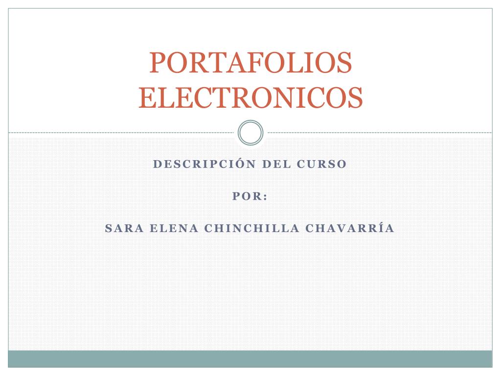 PPT - PORTAFOLIOS ELECTRONICOS PowerPoint Presentation, free download ...