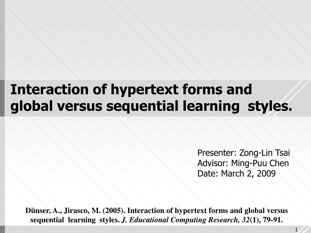 PPT - Interaction of hypertext forms and global versus sequential ...