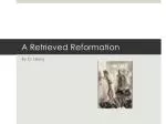 PPT - A Retrieved Reformation by O. Henry PowerPoint Presentation, free ...