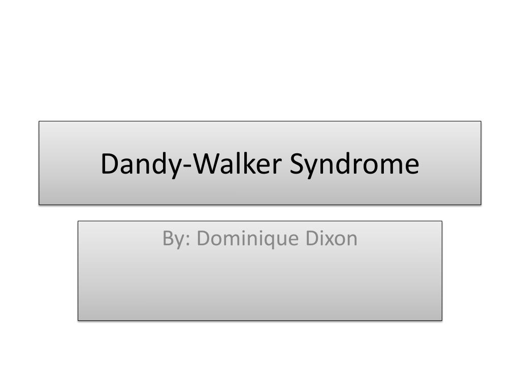 PPT - Dandy-Walker Syndrome PowerPoint Presentation, free download - ID ...