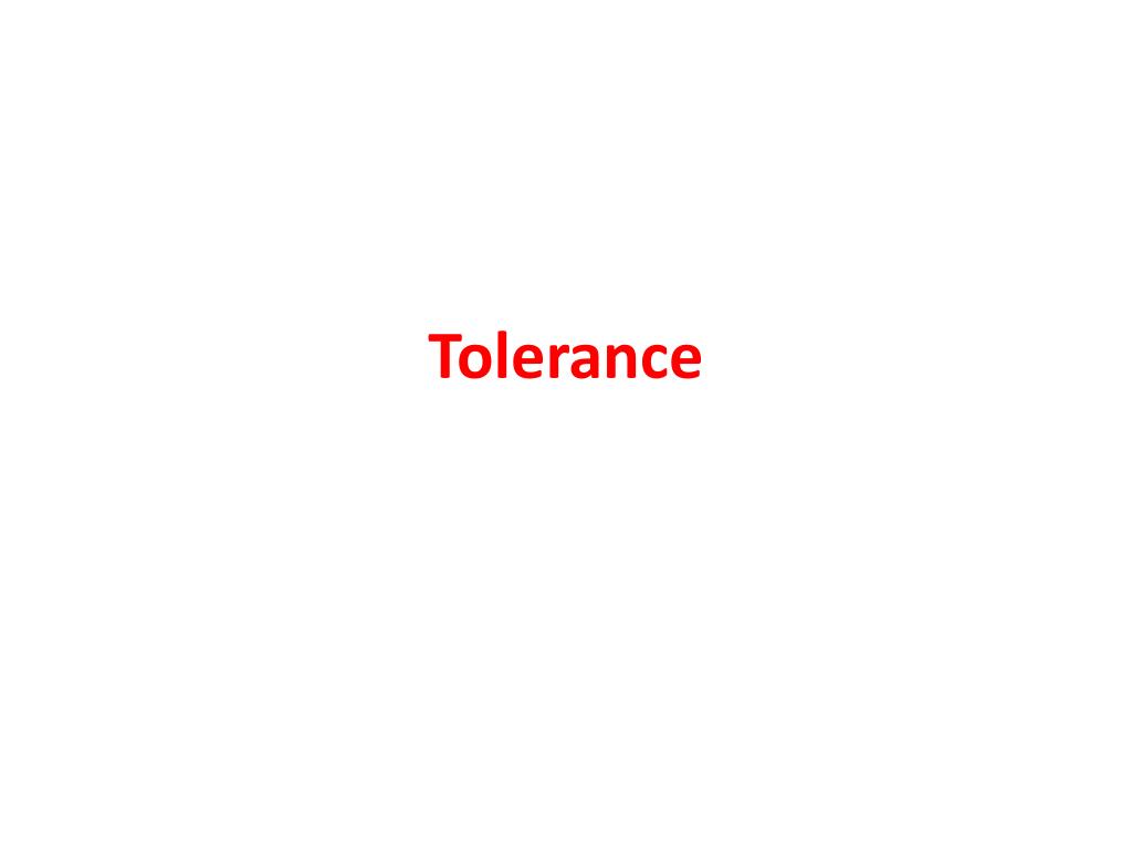 PPT - Tolerance PowerPoint Presentation, free download - ID:2855425