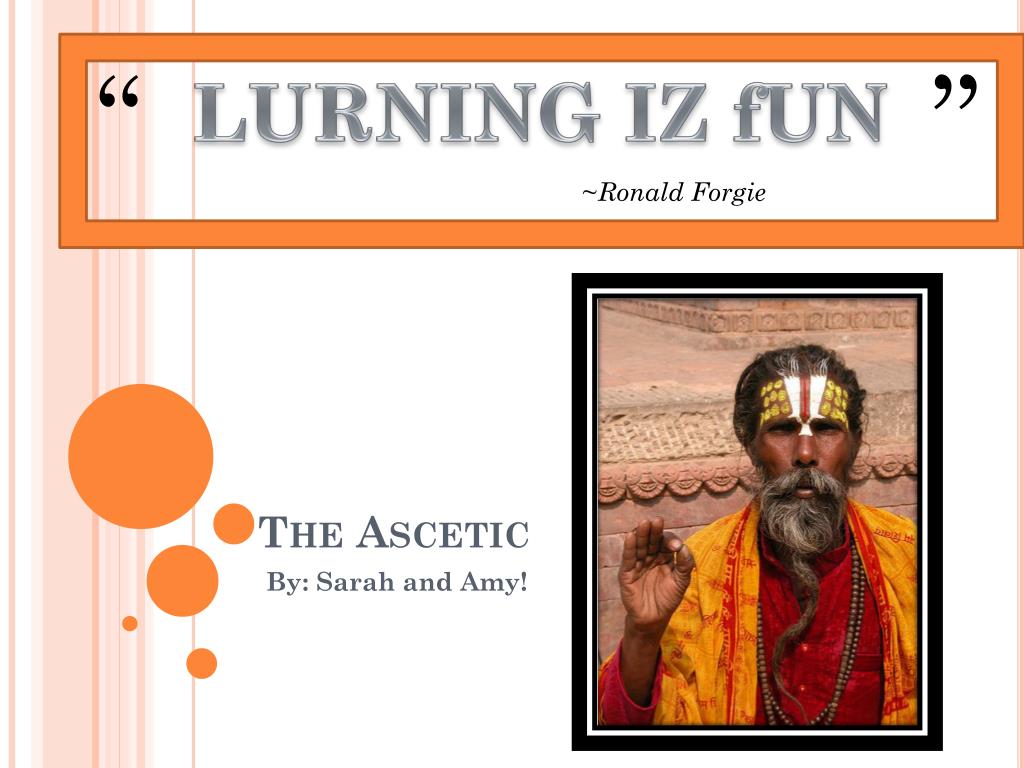 PPT - The Ascetic PowerPoint Presentation, free download - ID:2856679