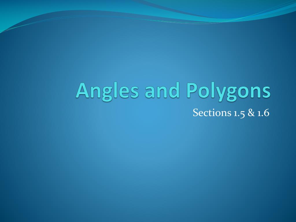 PPT - Angles and Polygons PowerPoint Presentation, free download - ID ...
