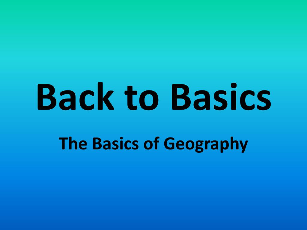PPT - Back to Basics PowerPoint Presentation, free download - ID:2857061