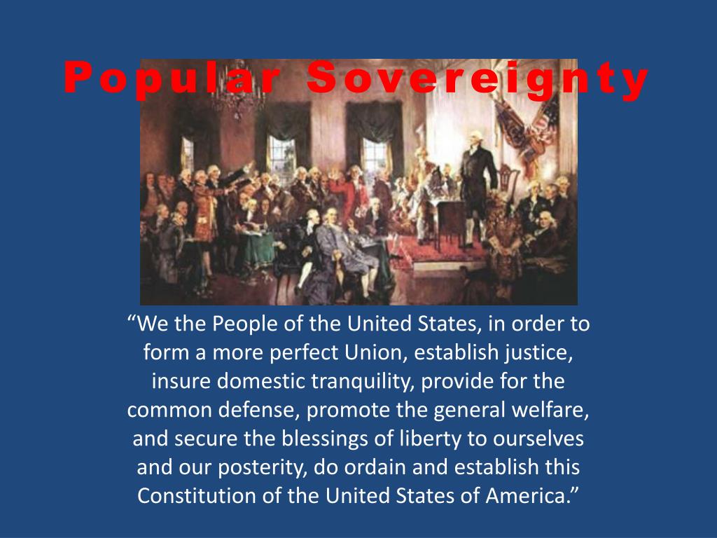 PPT - Popular Sovereignty PowerPoint Presentation, free download - ID ...